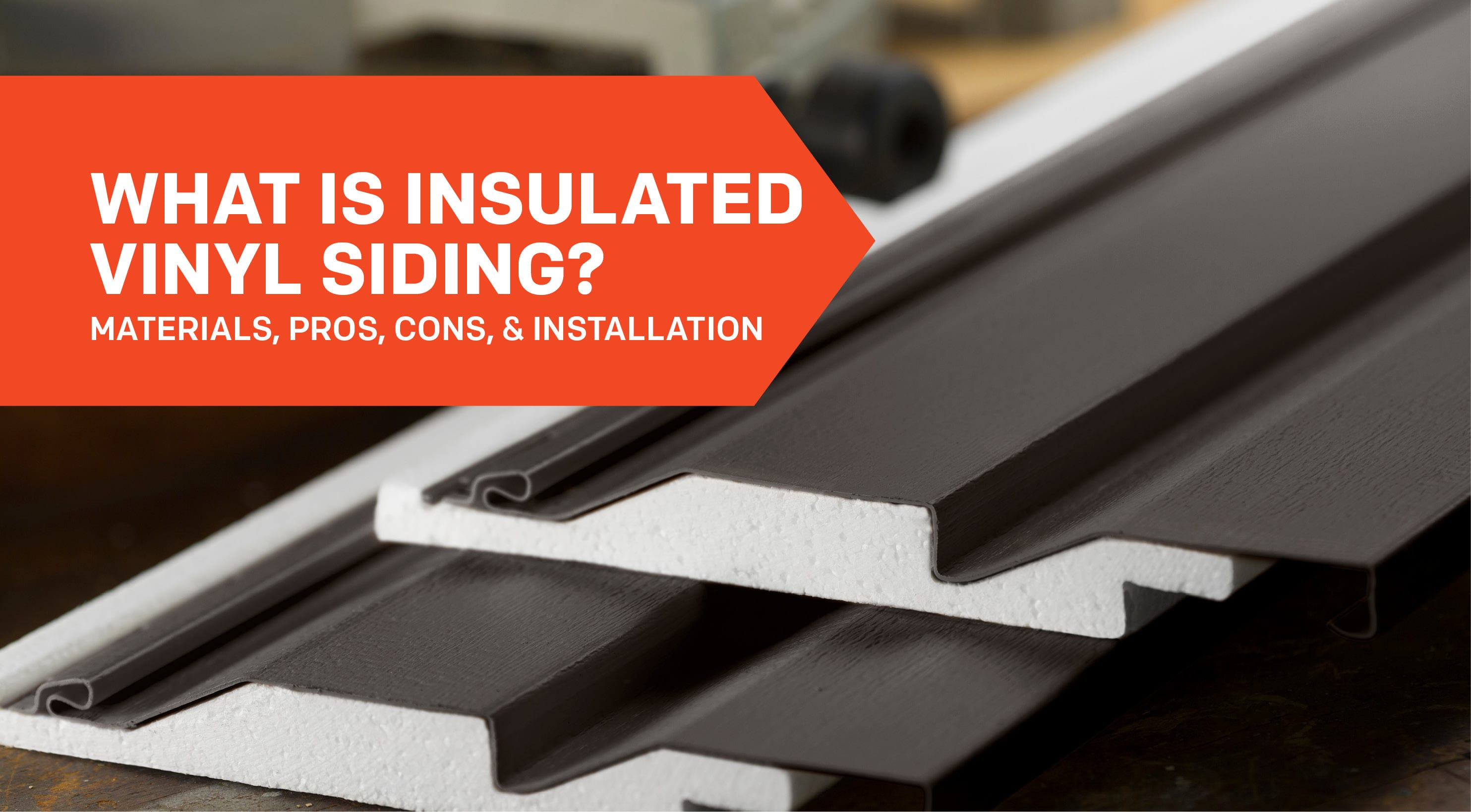 Insulated Vinyl Siding | Progressive Foam Technologies